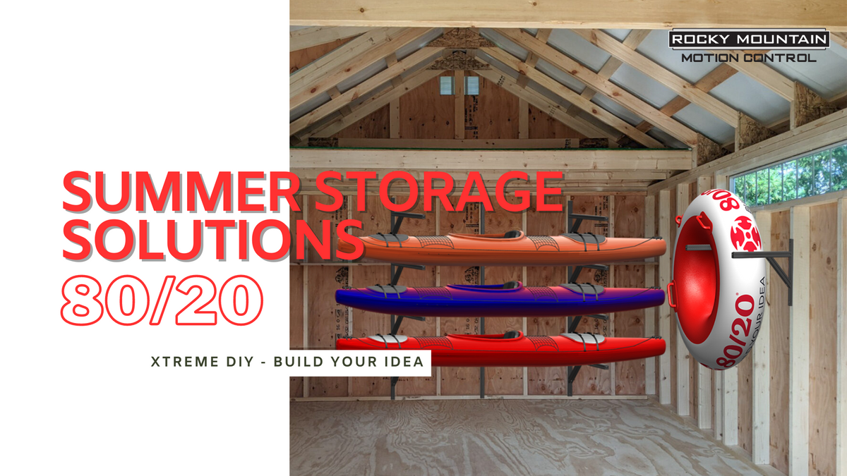 Summer Storage with 80/20 – Rocky Mountain Motion Control